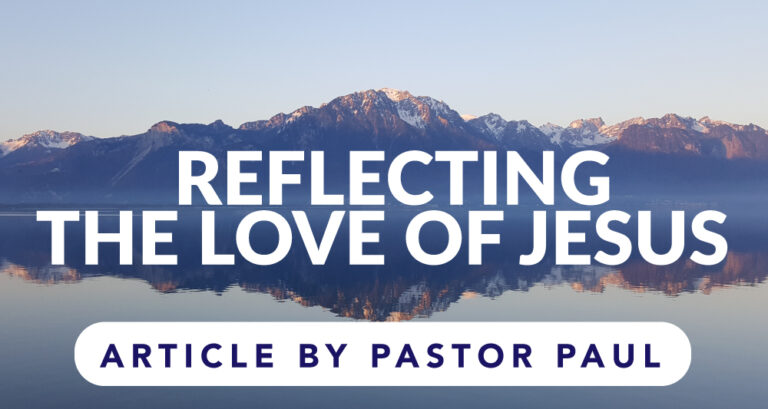 Reflecting the Love of Jesus